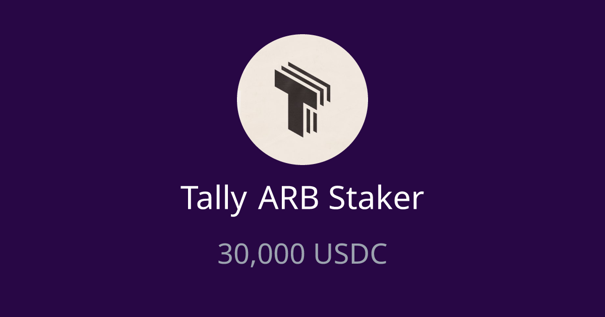Tally ARB Staker Contest - 30,000 USDC